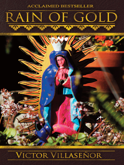 Rain of Gold - New York Public Library - OverDrive