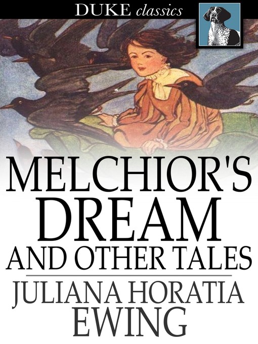 Libby - Melchior's Dream and Other Tales