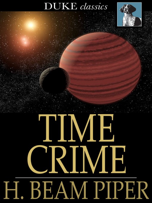 Time Crime - Denver Public Library - OverDrive