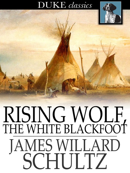 Libby - Rising Wolf, the White Blackfoot