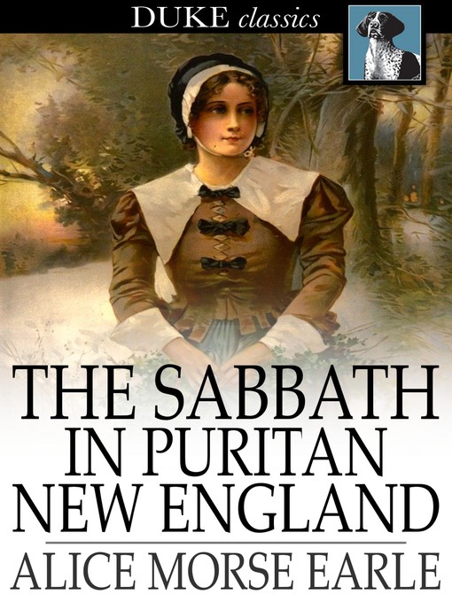 Libby - The Sabbath in Puritan New England