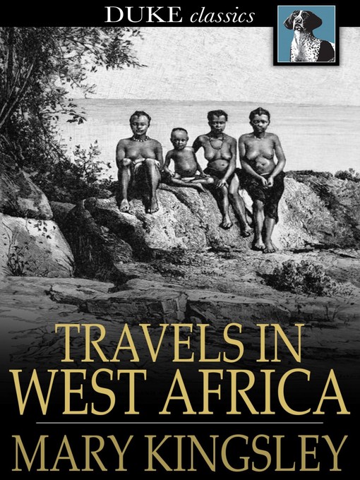 Travels in West Africa - OverDrive Rheinland-Pfalz - OverDrive