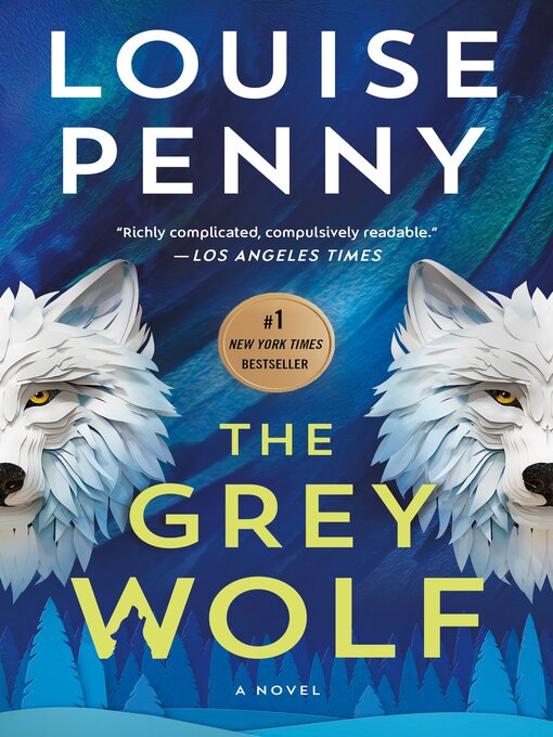 The Grey Wolf - Seminole County Public Library System - OverDrive