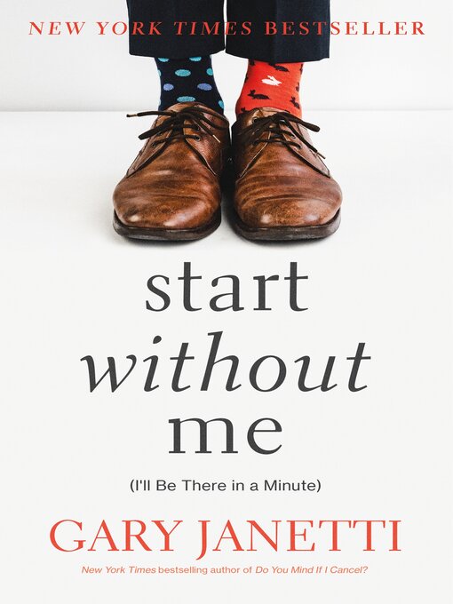 Start Without Me - Toledo Lucas County Public Library - OverDrive