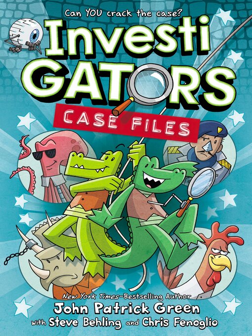 InvestiGators: Case Files - Lee County Library System - OverDrive