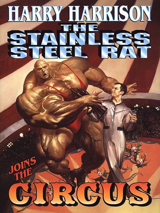 Libby - The Stainless Steel Rat Joins the Circus