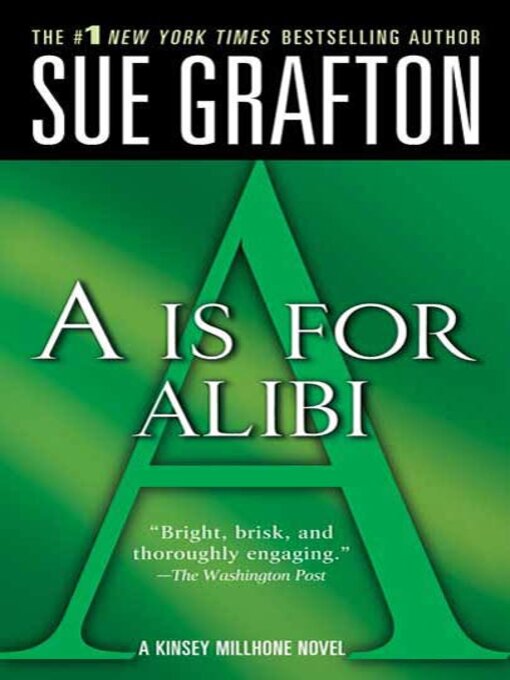 A is for Alibi - Spartanburg County Public Libraries - OverDrive