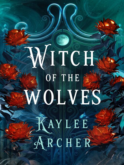 Witch of the Wolves - Denver Public Library - OverDrive