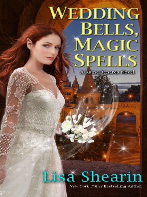Wedding Bells, Magic Spells - Timberland Regional Library - OverDrive