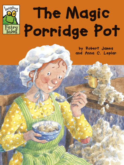 Libby - The Magic Porridge Pot