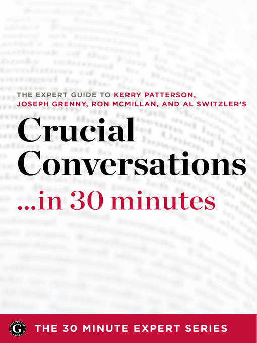 Libby - Crucial Conversations ...in 30 Minutes