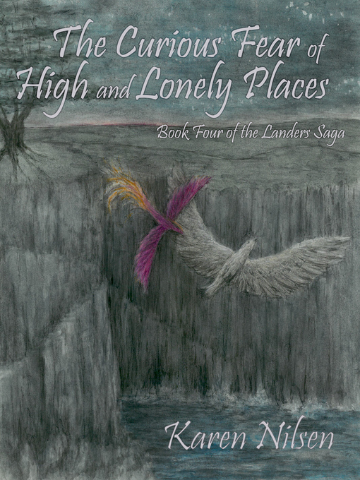 Libby - The Curious Fear of High and Lonely Places