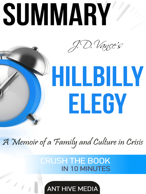 J.D. Vance's Hillbilly Elegy a Memoir of a Family and Culture In Crisis ...