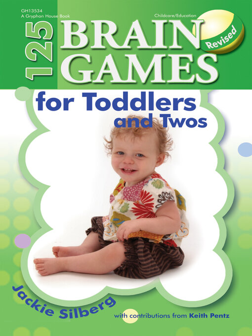 Libby - 125 Brain Games for Toddlers and Twos