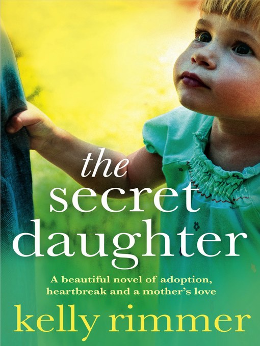 The Secret Daughter - Genesee District Library - OverDrive
