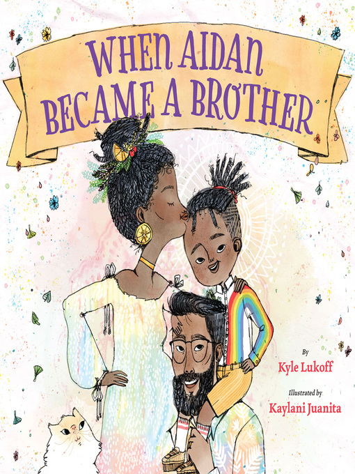 Kids - When Aidan Became a Brother - Gwinnett County Public Library ...