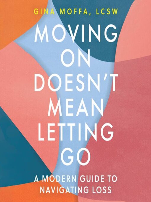 Libby - Moving On Doesn't Mean Letting Go