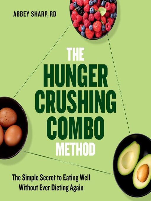 The Hunger Crushing Combo Method - The Ohio Digital Library - OverDrive