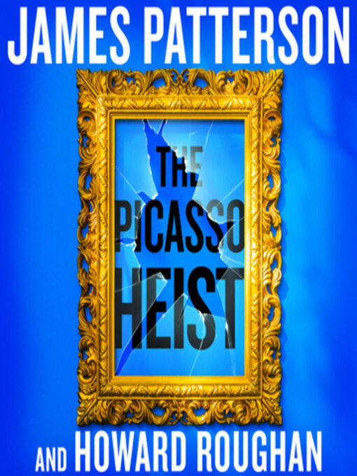 The Picasso Heist - Douglas County Libraries - OverDrive