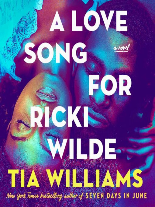 A Love Song for Ricki Wilde - Santa Clara County Library - OverDrive