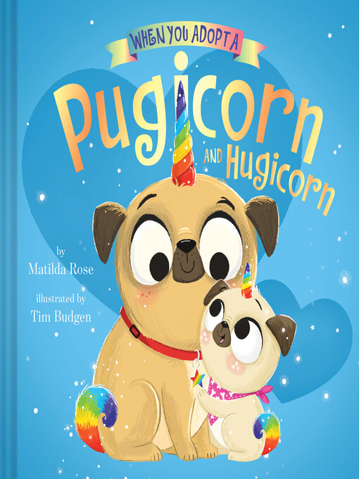 Libby - When You Adopt a Pugicorn and Hugicorn
