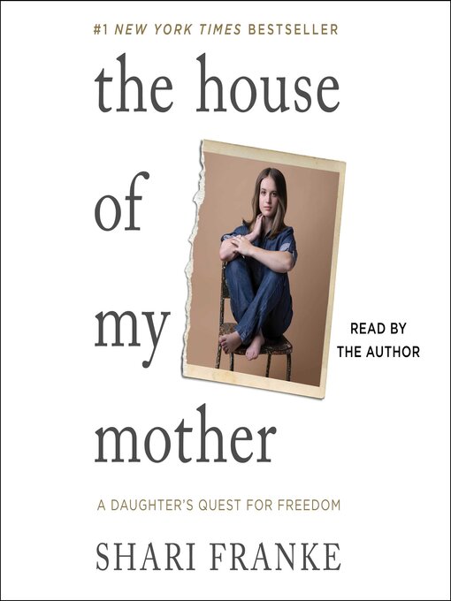 The House of My Mother - New Hampshire State Library - OverDrive
