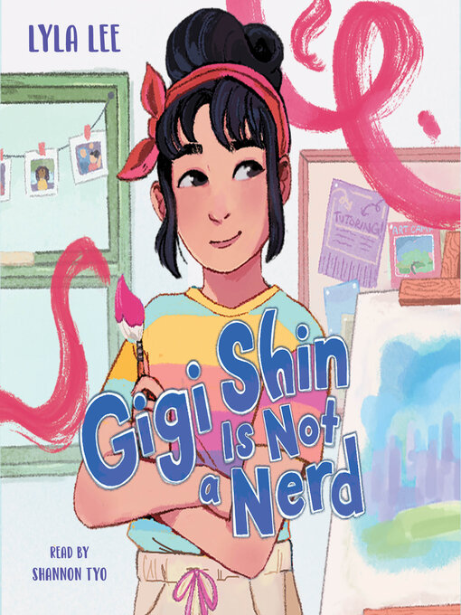 Libby - Gigi Shin Is Not a Nerd