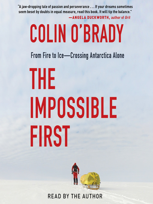 The Impossible First - LA County Library - OverDrive