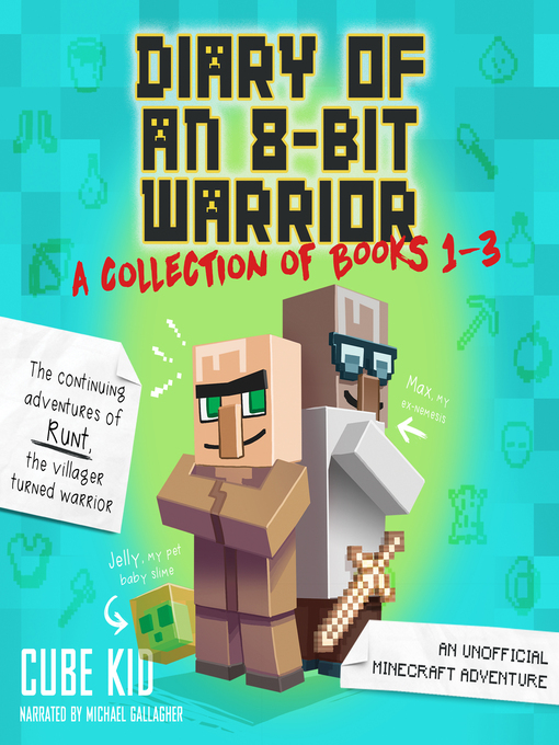 Diary of an 8-Bit Warrior Collection, Books 1–3 - NC Kids Level Up ...