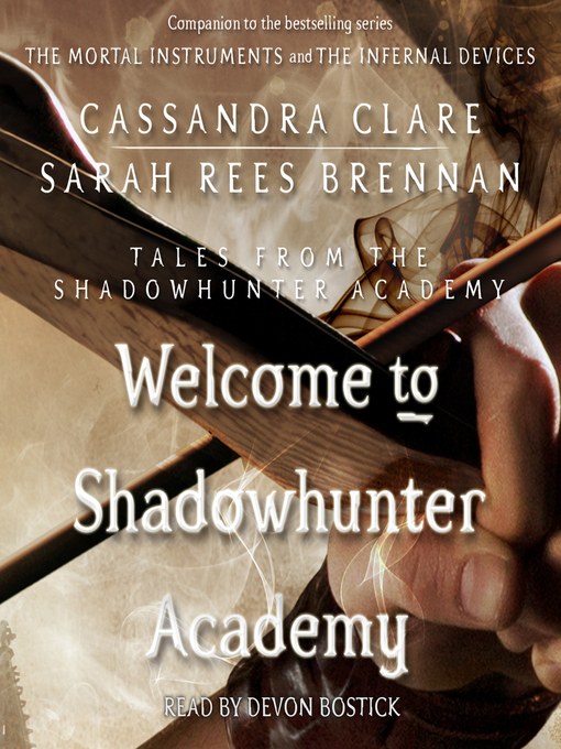 Welcome to Shadowhunter Academy - Queens Public Library - OverDrive