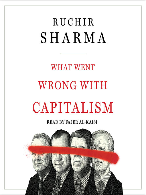 What Went Wrong with Capitalism - Harris County Public Library - OverDrive
