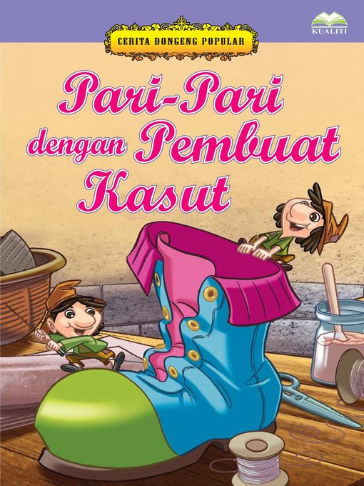 Pari-Pari Dengan Pembuat Kasut - National Library of Malaysia - OverDrive