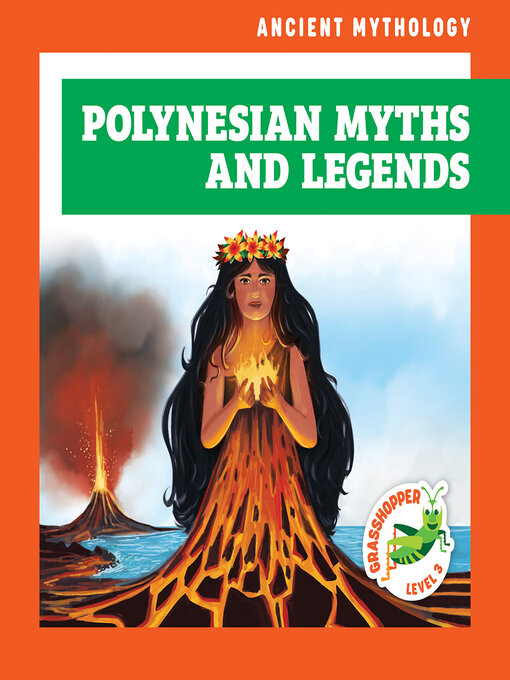 Polynesian Myths and Legends - Toronto Public Library - OverDrive