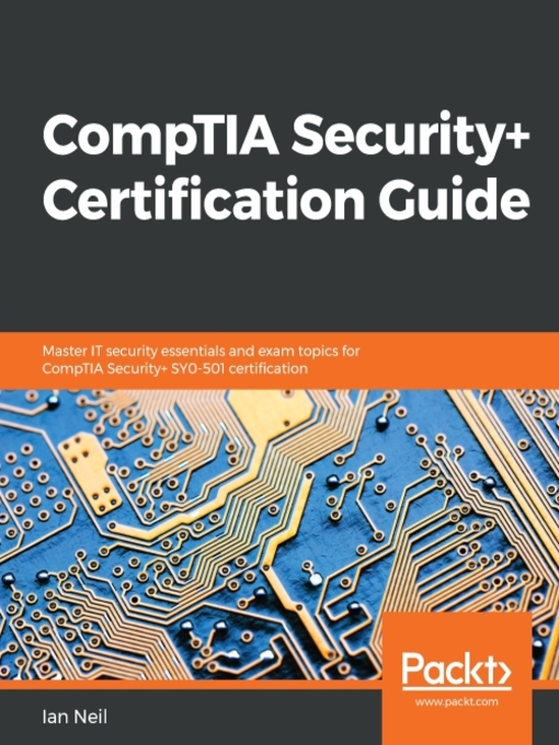 CompTIA Security+ Certification Guide - Online Media of Northern ...