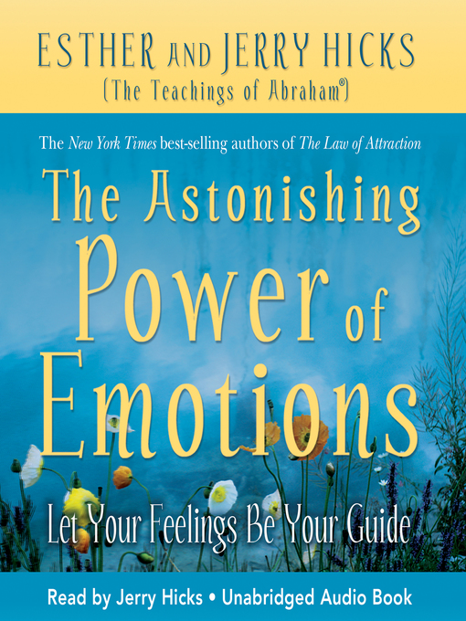 The Astonishing Power of Emotions - St. Louis County Library - OverDrive