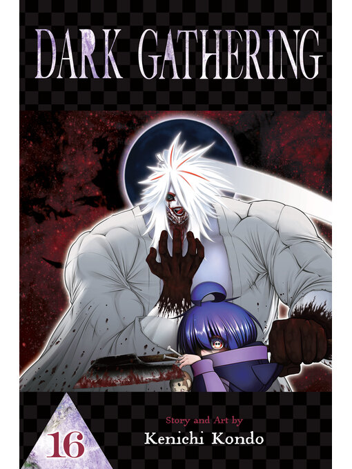 Dark Gathering, Volume 16 - The Free Library of Philadelphia - OverDrive