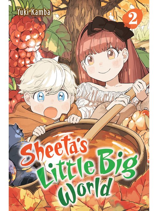 Sheeta's Little Big World, Volume 2 - Queens Public Library - OverDrive
