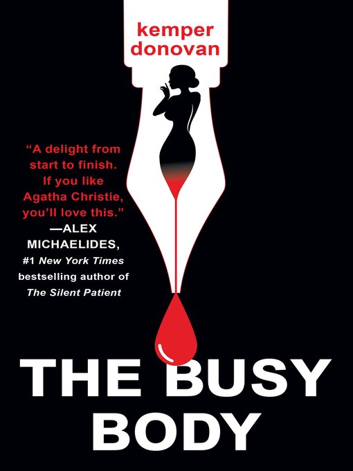 The Busy Body - San Diego County Library - OverDrive