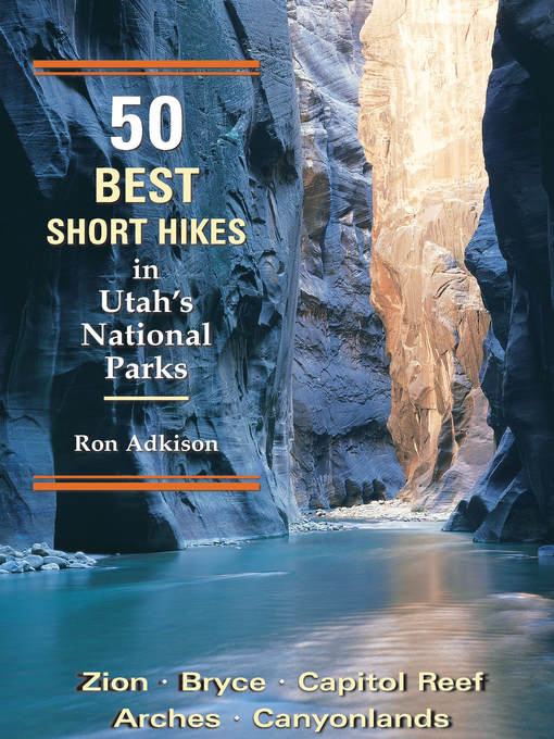 Libby - 50 Best Short Hikes in Utah's National Parks