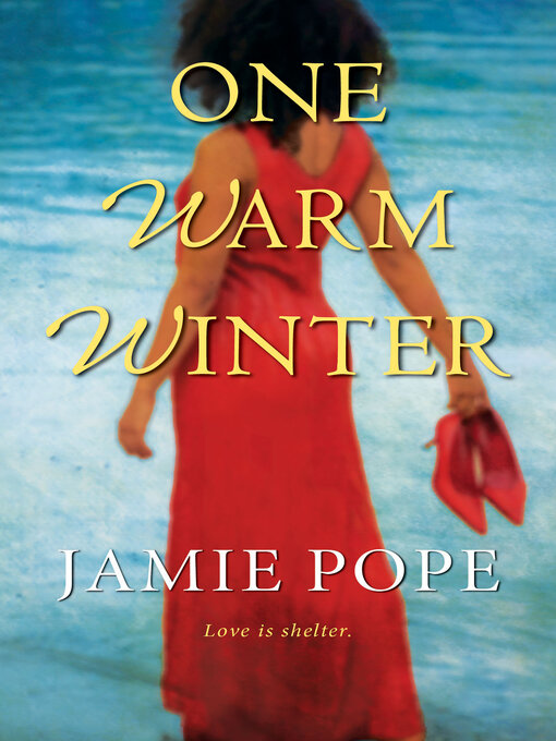 One Warm Winter - San Antonio Public Library - OverDrive