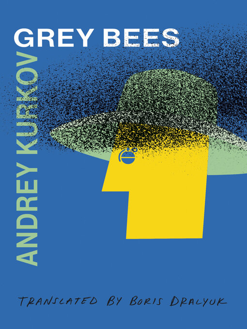 Grey Bees - Houston Public Library - OverDrive