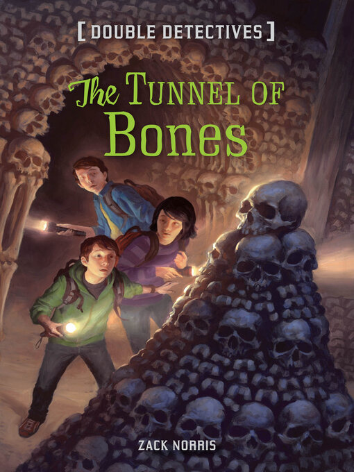 Libby - The Tunnel of Bones