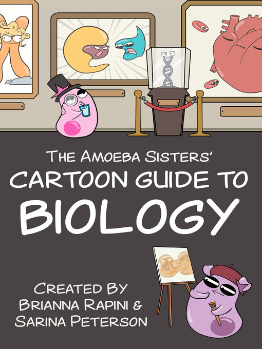 Libby - The Amoeba Sisters' Cartoon Guide to Biology