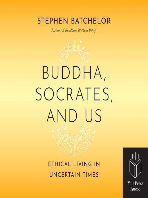 Buddha, Socrates and Us - Livebrary.com - OverDrive