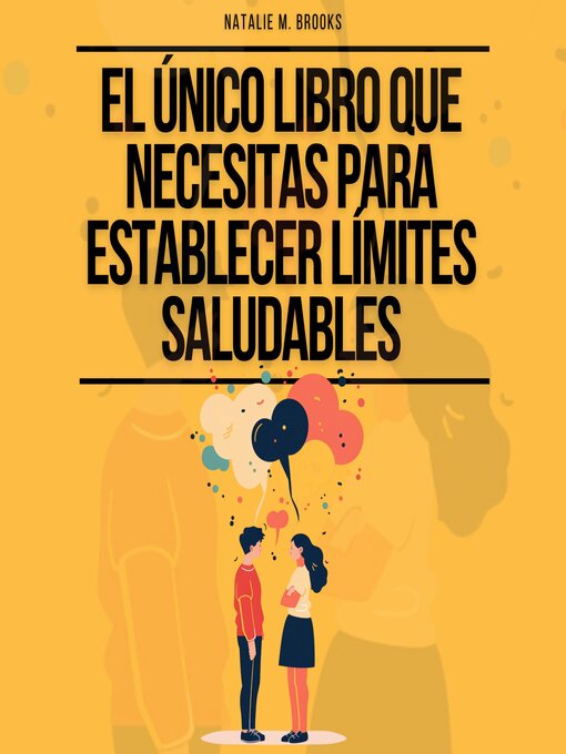 El Único Libro Que Necesitas Para Establecer Límites Saludables ...