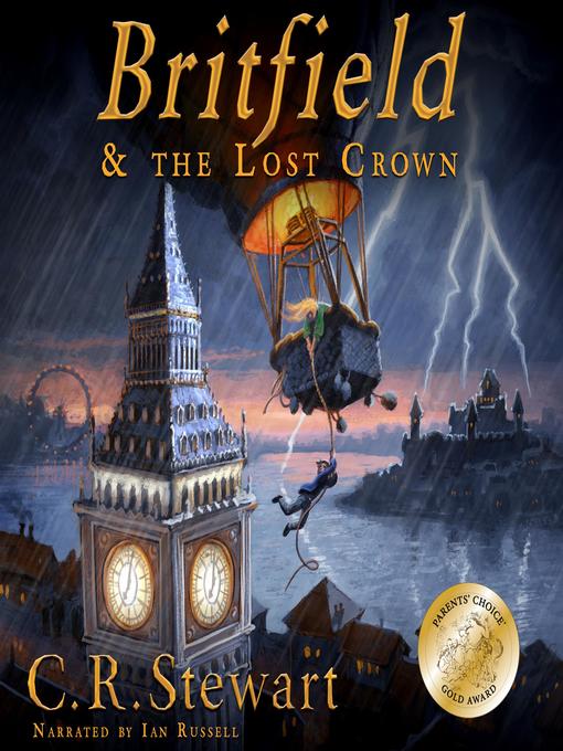 Britfield and the Lost Crown - King County Library System - OverDrive