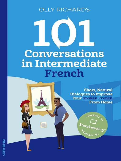 French - 101 Conversations in Intermediate French - Old Colony Library ...