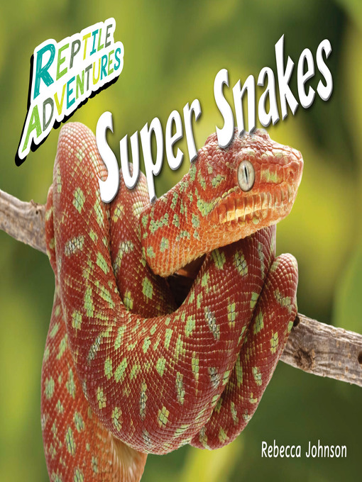 Libby - Super Snakes