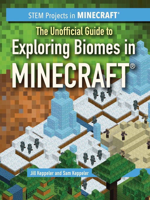 Libby - The Unofficial Guide to Exploring Biomes in Minecraft