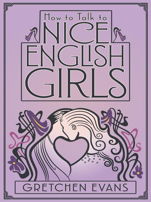 Libby - How to Talk to Nice English Girls